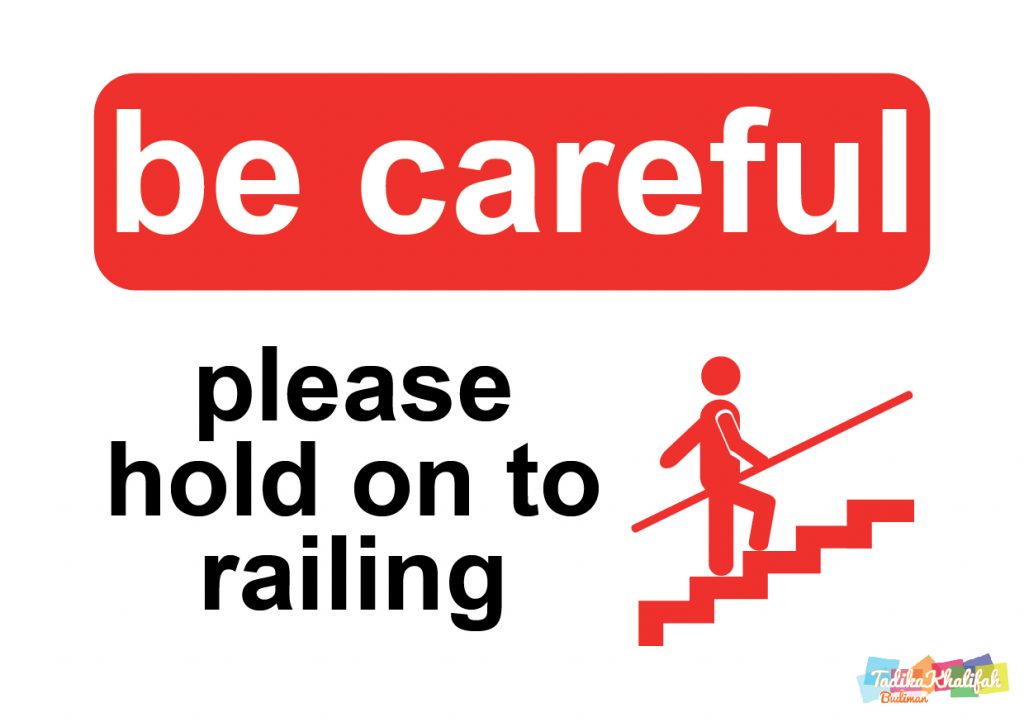 I-Sticker Safety Sign (No.1-Please Hold Onto Railing) | ASL Store | ASL ...